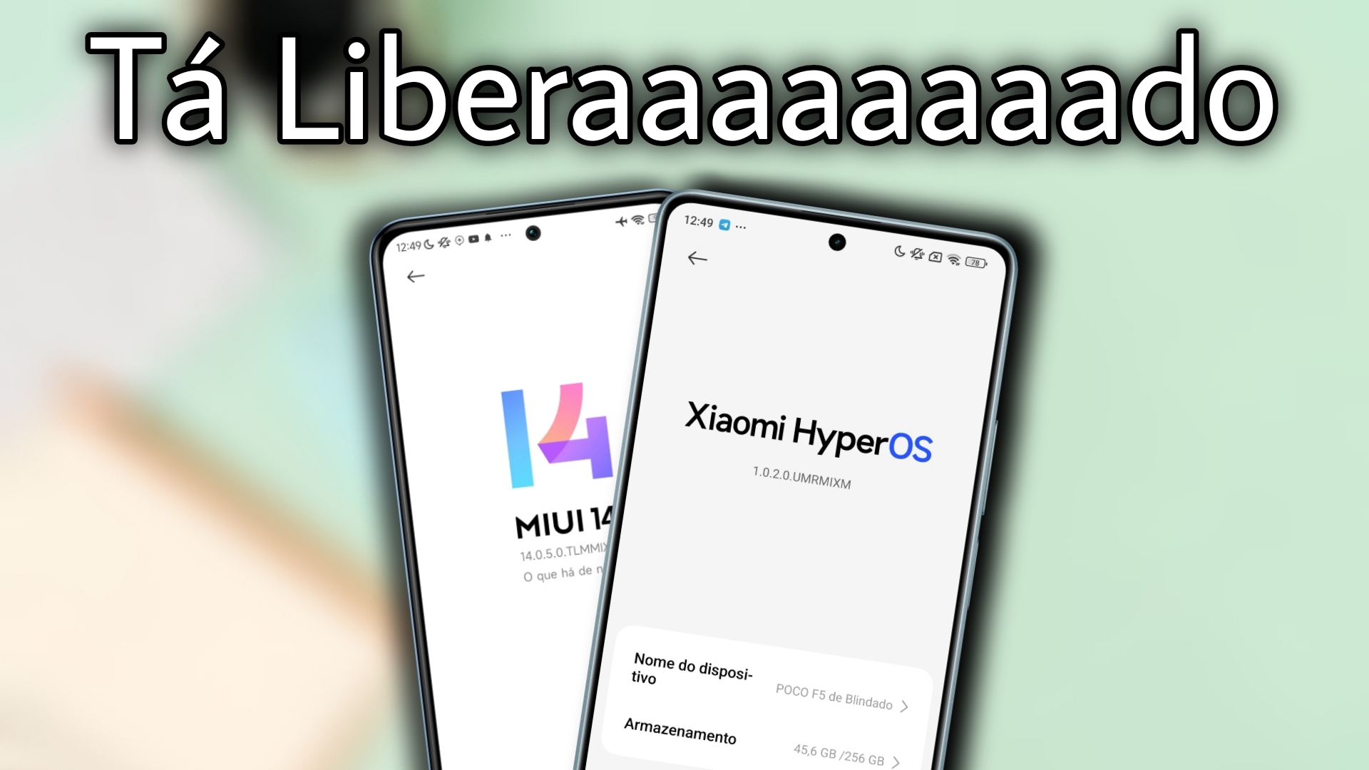 Tá Liberaaaaaaaaado - Hora de Atualizar - HyperOS Global Android 14 - MIUI 14 Android 13 ...