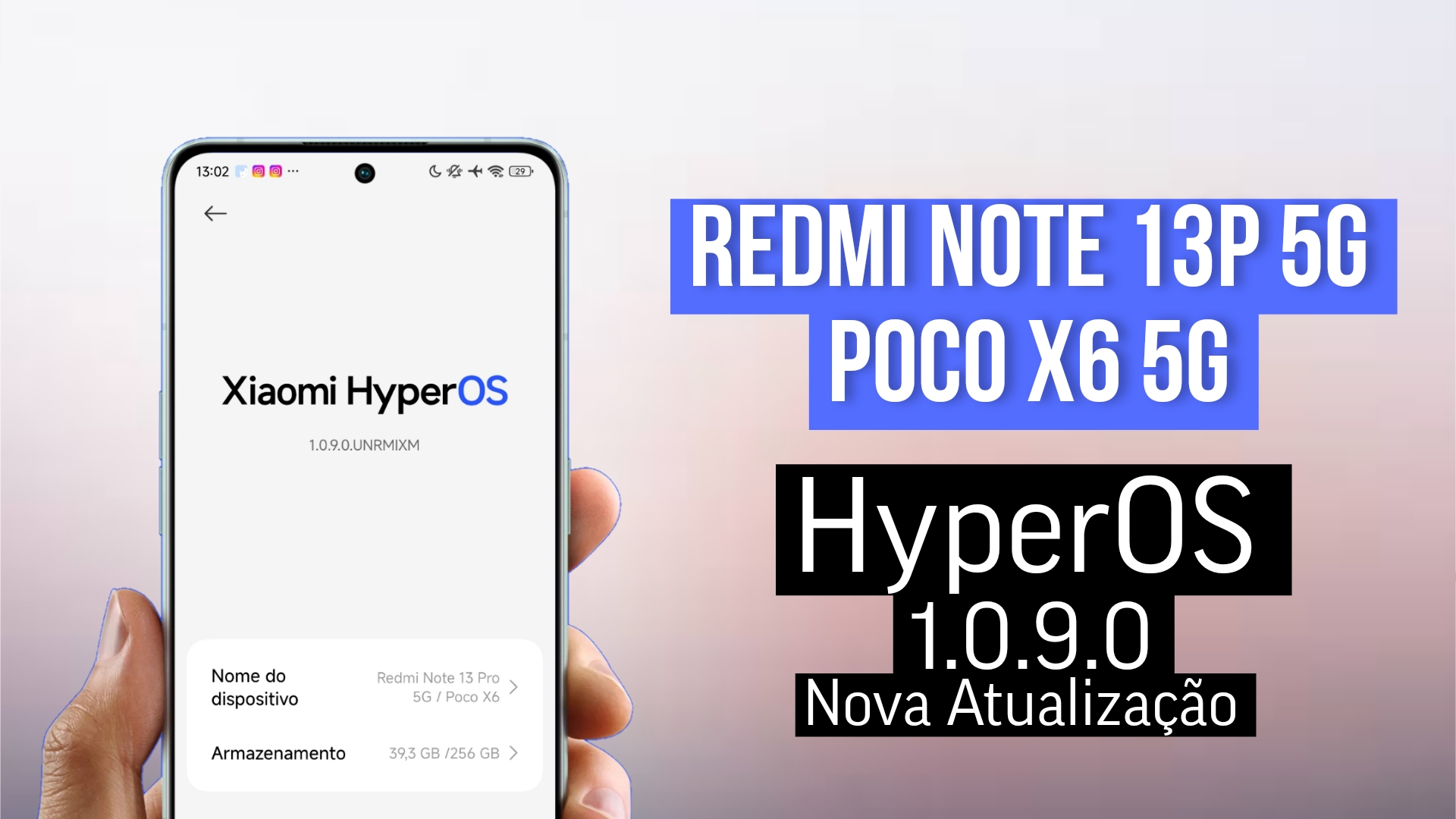 Redmi Note 13 Pro 5G / Poco X6 5G - HyperOS 1.0.9.0 - Nova Atualização ...