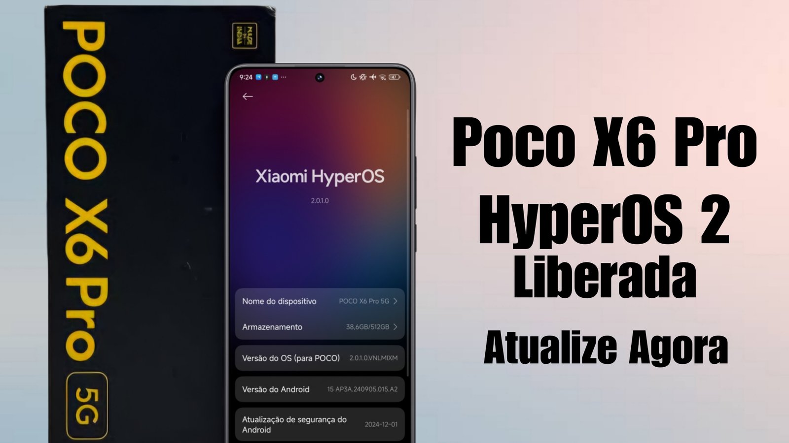 Finalmente Liberou - Poco X6 Pro HyperOS 2 Global Android 15 - Instale ...