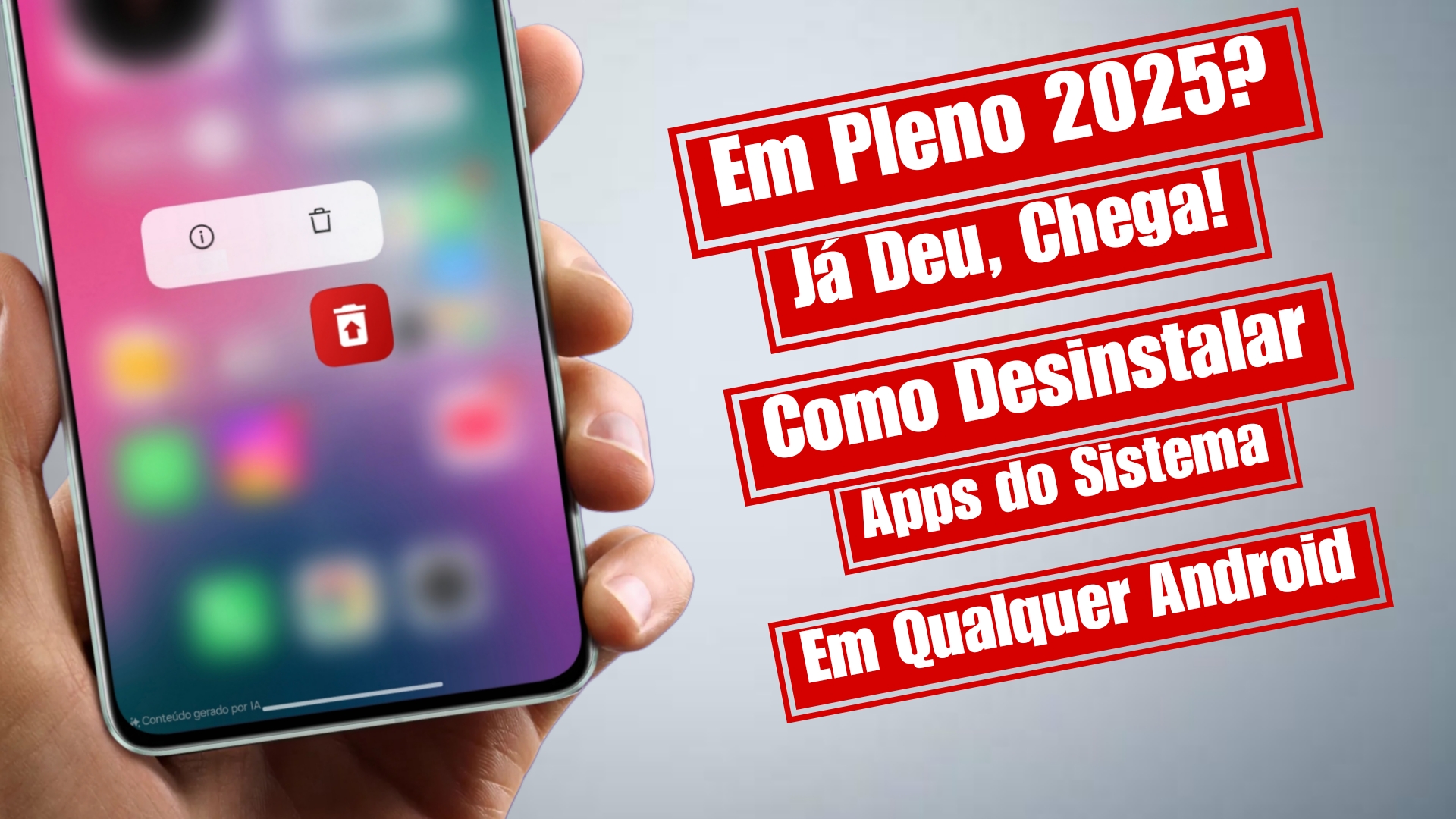 Em Pleno 2025? Já Deu! Desinstale Agora todos os Aplicativos inúteis do sistema em qualquer ...